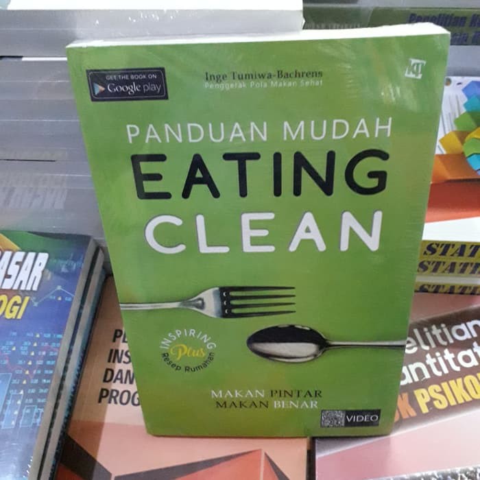 Jual BUKU PANDUAN MUDAH EATING CLEAN MAKAN PINTAR MAKAN BENAR INGE ...