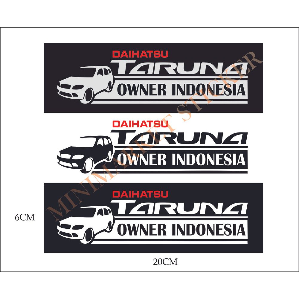 Jual sticker taruna stiker mobil daihatsu taruna owner indonesia ...