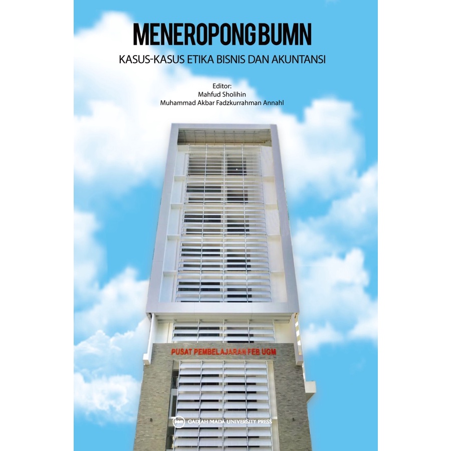 Jual Meneropong BUMN: Kasus-Kasus Etika Bisnis dan Akuntansi - UGM ...