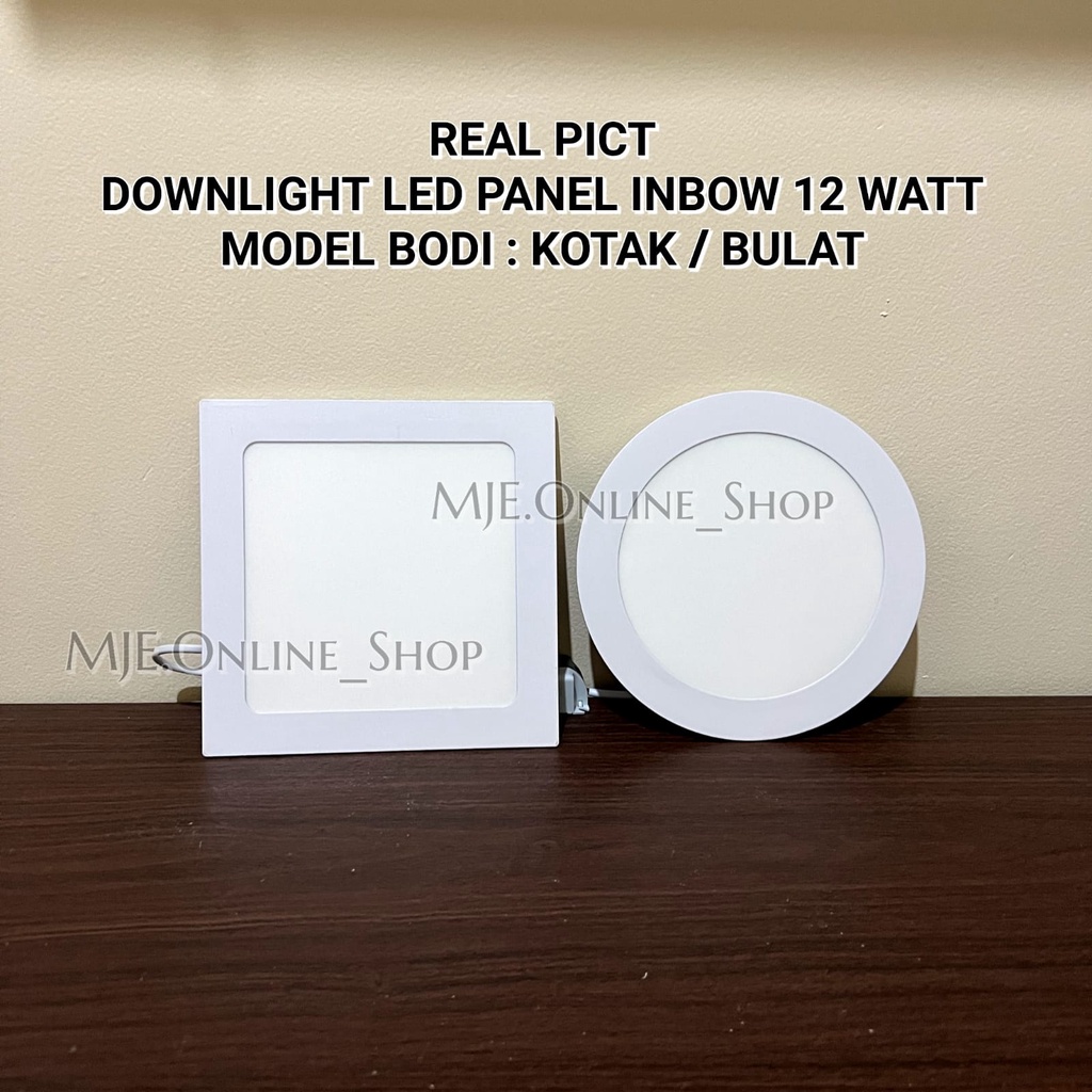 Jual LAMPU DOWNLIGHT LED PANEL INBOW 12 WATT MODEL BODI KOTAK / BULAT ...