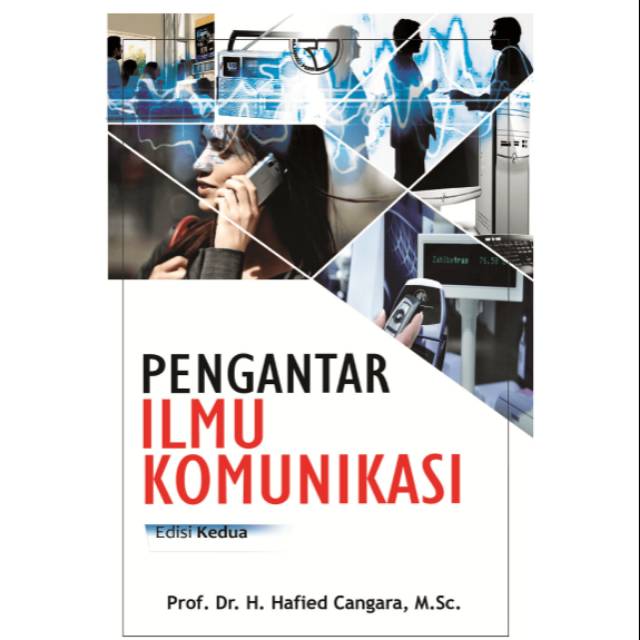 Jual Buku Pengantar Ilmu Komunikasi – Hafied Cangara #asli | Shopee Indonesia