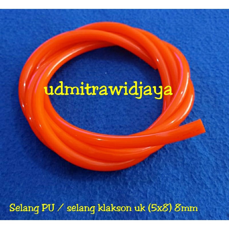 Jual SELANG KLAKSON TELOLET PU 8MM X 5MM SELANG ANGIN PU SELANG COMPRESSOR 8 MM PIPA ANGIN PU ...