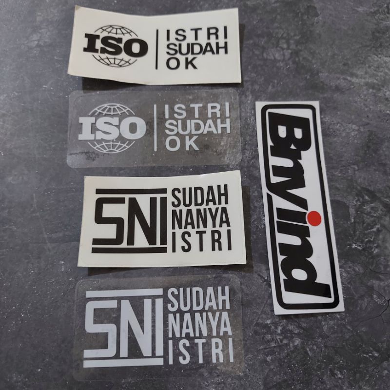 Jual STICKER SNI SUDAH NANYA ISTRI , ISO ISTRI SUDAH OKE TRANSPARAN ...