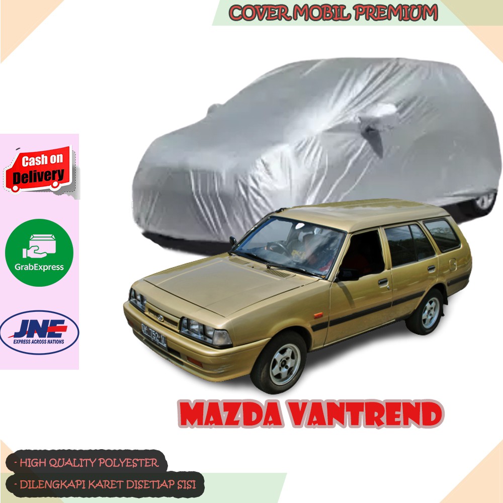 Jual Sarung Mobil Mazda Vantrend/ Cover Mobil Mazda Vantrend | Shopee ...