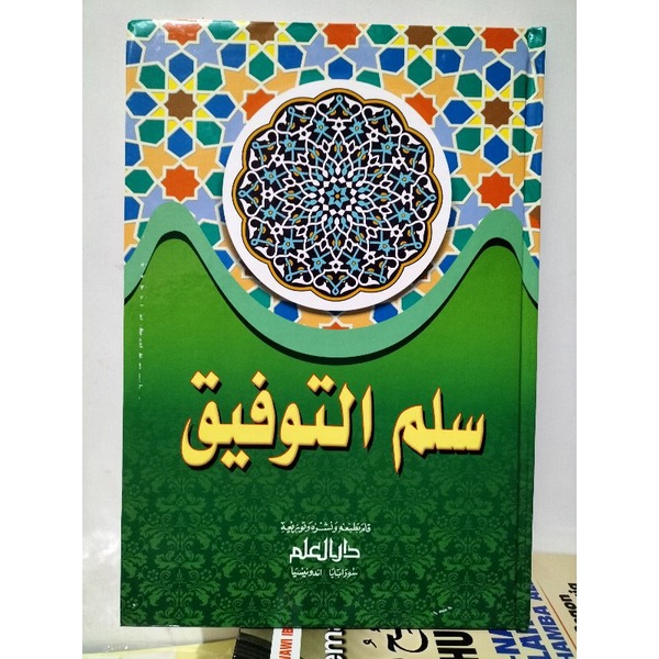Jual Kitab Syarah Sullamut Taufiq Sullam Taufik Mirqotus Suud Tasdiq ...