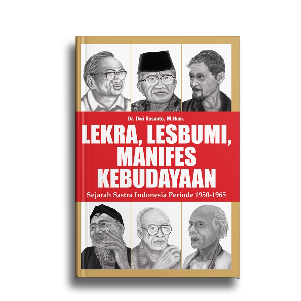 Jual Lekra, Lesbumi, Manifes Kebudayaan (Dr. Dwi Susanto, M.Hum ...