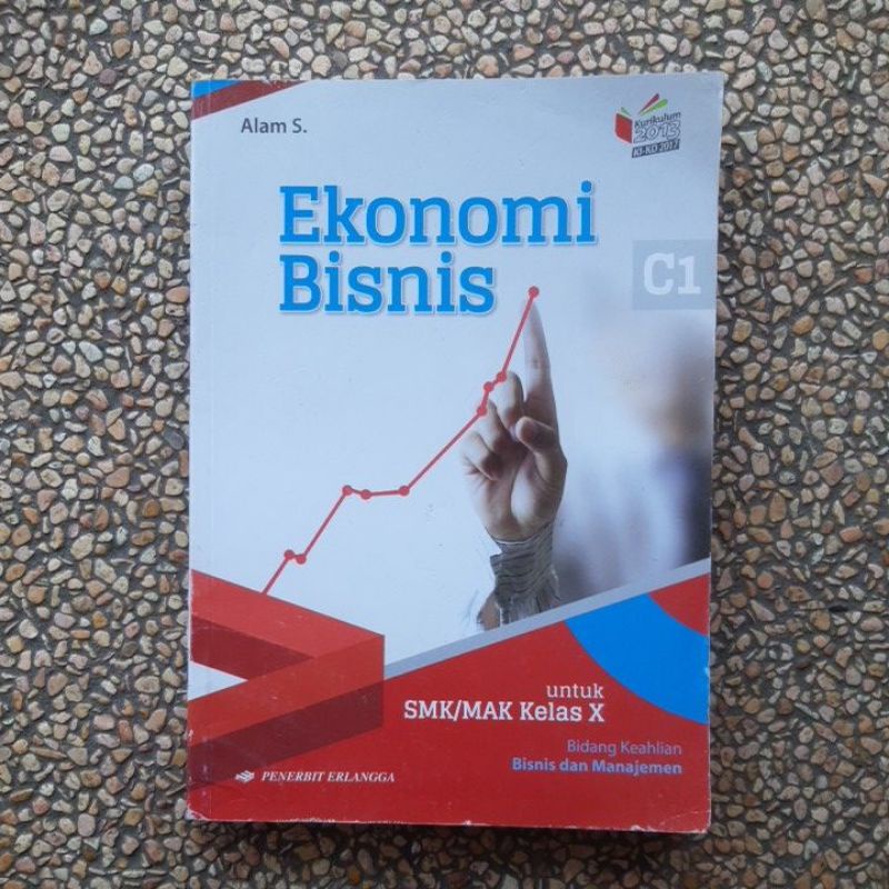 Jual buku Ekonomi Bisnis Smk kelas 10 revisi Kurikulum 13 Er bekas original | Shopee Indonesia
