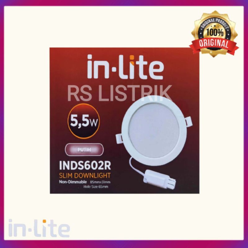 Jual IN-LITE SLIM DOWNLIGHT INDS602R 5,5W 5,5 WATT PUTIH COOL DAYLIGHT 6500K BULAT TANAM PLAFON ...