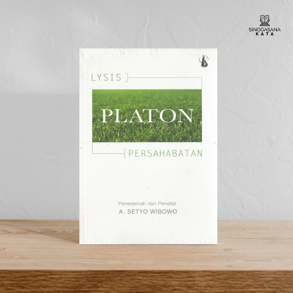 Jual BUKU PLATON : Lysis (Persahabatan) - Plato - A. Setyo Wibowo - Kanisius | Shopee Indonesia