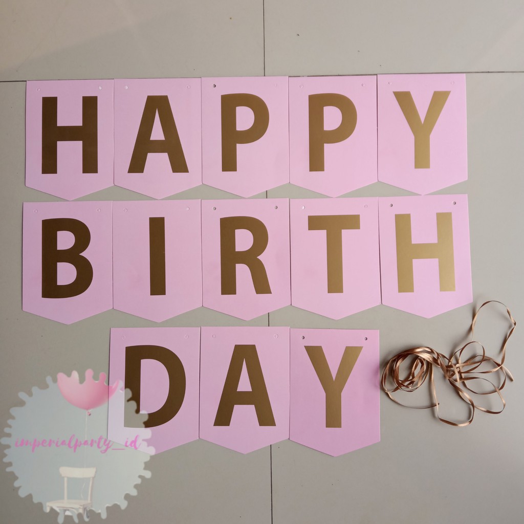 Jual Banner Bunting Flag Happy Birthday HBD Pink Gold Polos | Shopee ...