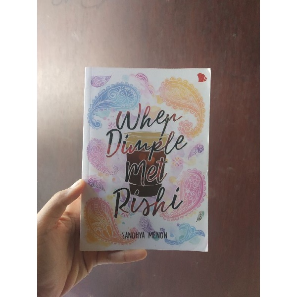 Jual Novel Preloved/ Bekas When Dimple Met Rishi by Sandhya Menon ...