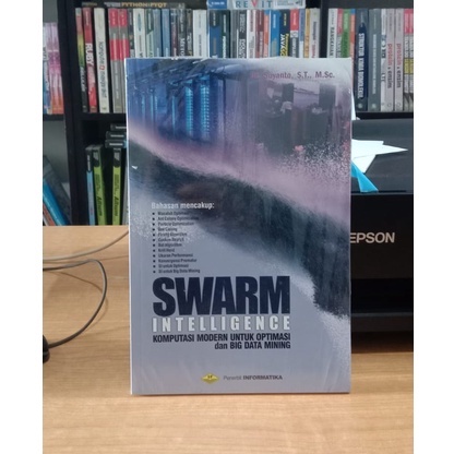 Jual BUKU SWARM INTELIGENCE KOMPUTASI MODERN UNTUK OPTIMASI DAN BIG DATA MINING | Shopee Indonesia