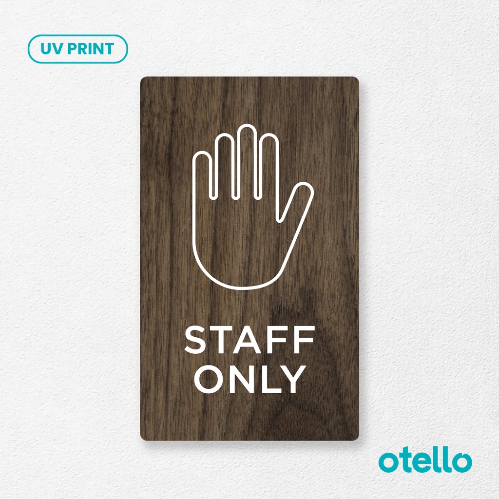 Jual Otello Signage Staff Only Sign Board Kayu Print UV Cetak Label ...