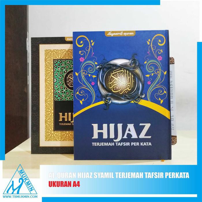 Jual AL-QURAN HIJAZ TERJEMAH TAFSIR PERKATA UKURAN BESAR A4 | Shopee ...