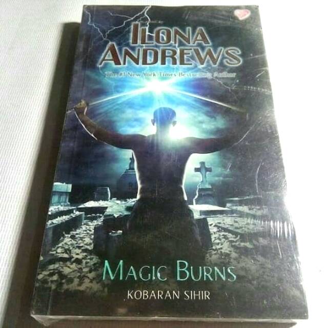 Jual Magic Burns ( Ilona Andrews ) | Shopee Indonesia