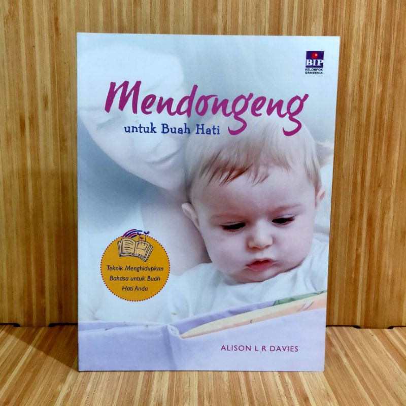 Jual Mendongeng untuk Buah Hati ( Buku Parenting / Parenting Book ...