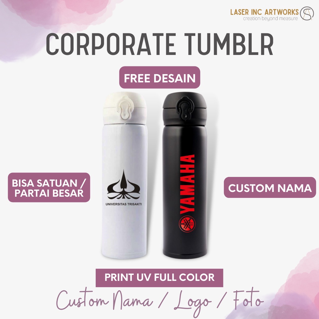 Jual Tumbler Custom Logo Nama Botol Promosi Grafir Laser, Corporate ...