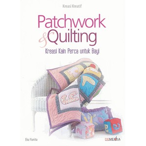 Jual BUKU PATCHWORK QUILTING: KREASI KAIN PERCA UNTUK BAYI | Shopee ...