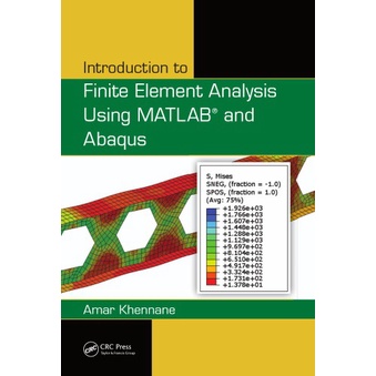 Jual Introduction to Finite Element Analysis Using MATLAB® and Abaqus | Shopee Indonesia