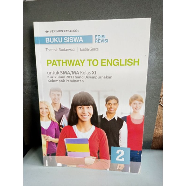 Jual Buku Siswa Pathway to English 2 untuk SMA kelas XI Erlangga. | Shopee Indonesia