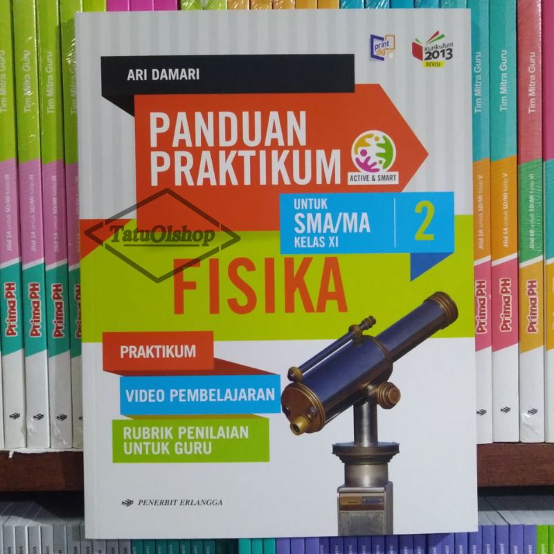 Jual Buku Panduan Praktikum Fisika SMA Kelas 10 11 X XI 1 2 Kurikulum 2013 Revisi Original ...