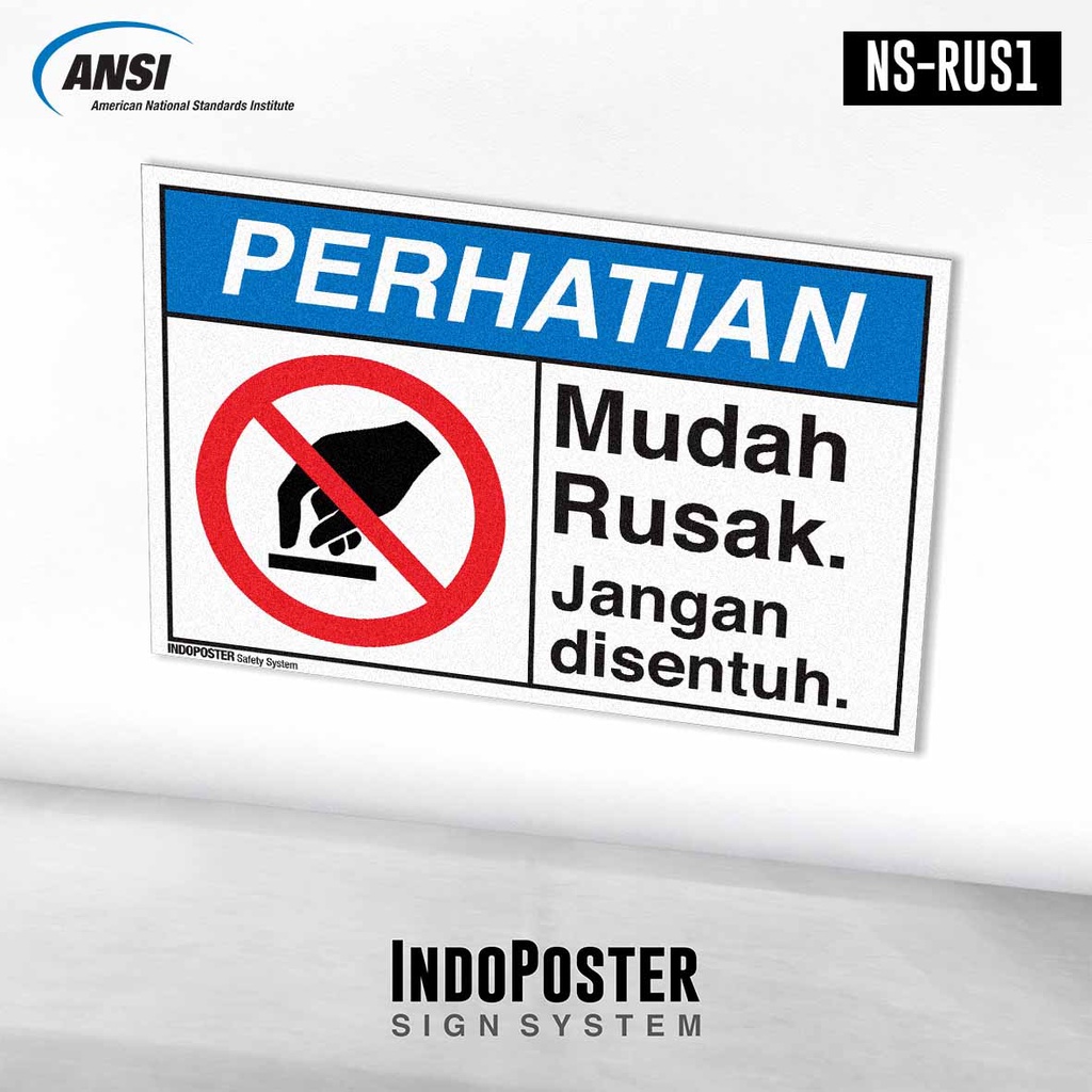 Jual Stiker Safety Sign Rambu K3 ANSI Mudah Rusak Jangan Disentuh ...