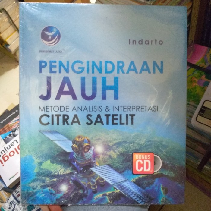 Jual Pengindraan Jauh: Metode Analisis & Interpretasi Citra Satelit ... Jual Pengindraan Jauh: Metode Analisis & Interpretasi Citra Satelit ...