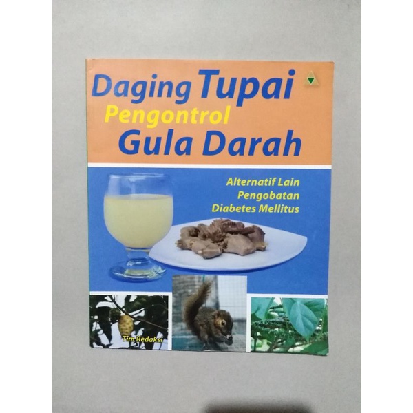 Jual Buku Pengobatan Alternatif Diabetes Mellitus Daging Tupai ...