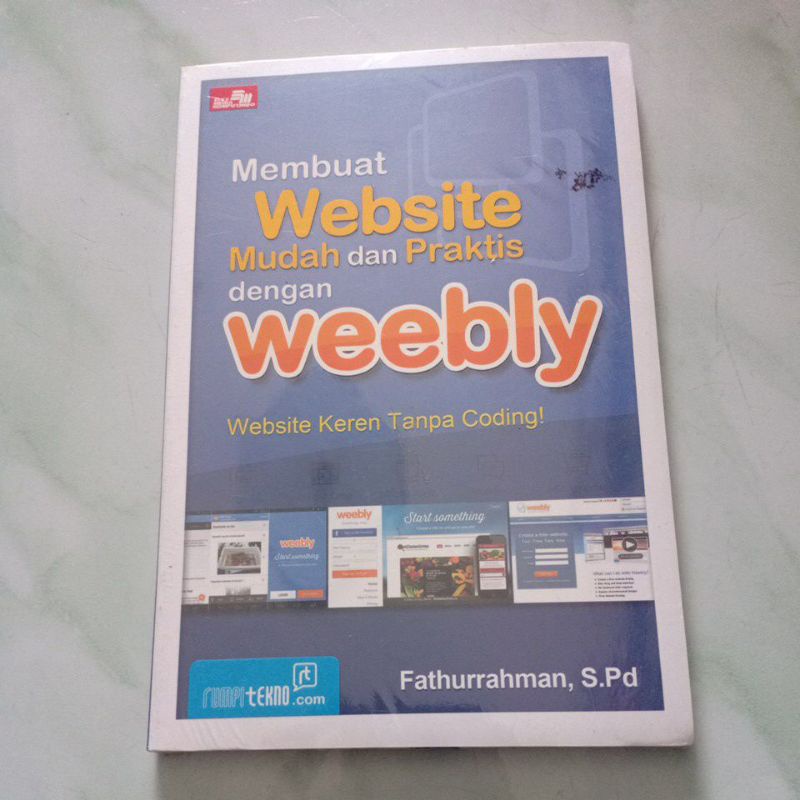 Jual BUKU MEMBUAT WEBSITE MUDAH DAN PRAKTIS DENGAN WEEBLY | Shopee Indonesia