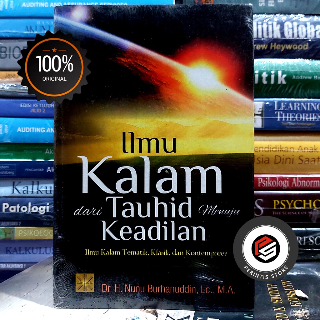 Jual Ilmu Kalam Dari Tauhid Oleh Dr. H. Nunu Burhanuddin #PRENADA | Shopee Indonesia