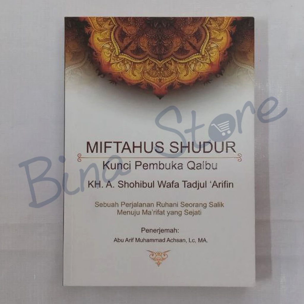 Jual BUKU MIFTAHUS SHUDUR KH A SHOHIBUL WAFA TAJUL ARIFIN | Penerjemah ...