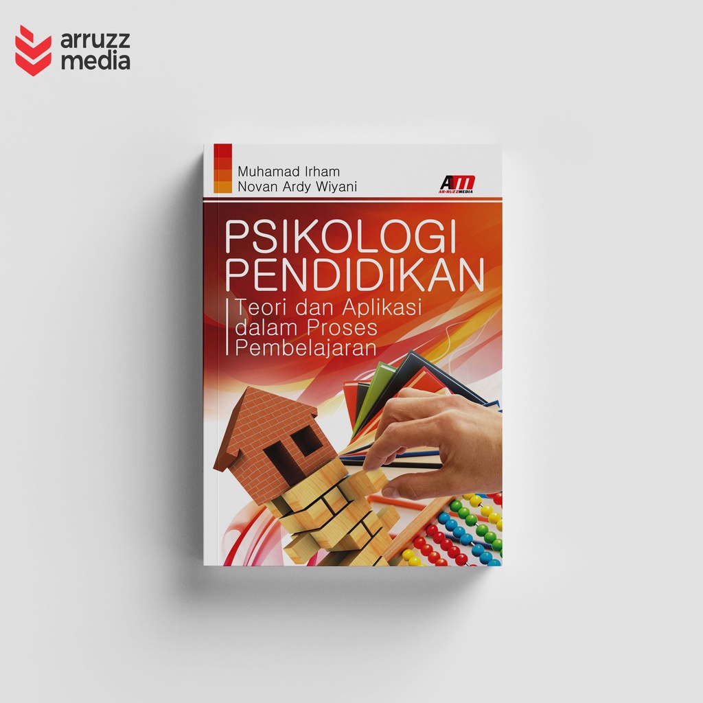 Jual Buku Psikologi Pendidikan : Teori dan Aplikasi dalam Proses ... Jual Buku Psikologi Pendidikan : Teori dan Aplikasi dalam Proses ...