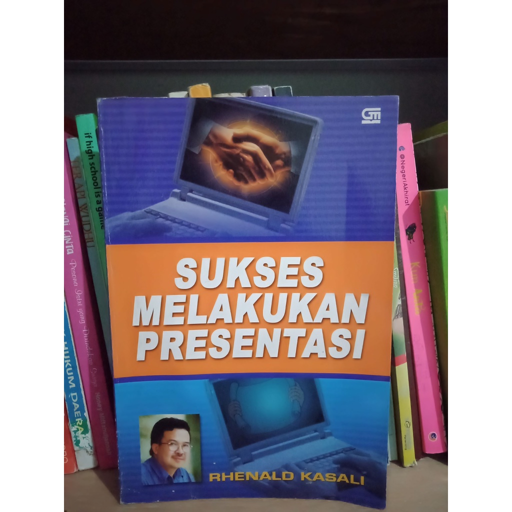 Jual Buku Sukses Melakukan Presentasi - Rhenald Kasali (ORIGINAL ...