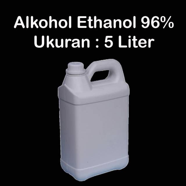Jual Alkohol ethanol 96% 5 liter | Shopee Indonesia