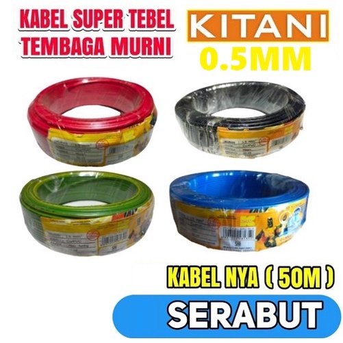 Jual Kabel Serabut NYAF KITANI 1x 0.5mm 0.75mm 1.5mm Panjang 50 Meter Cable Audio Input Listrik ...