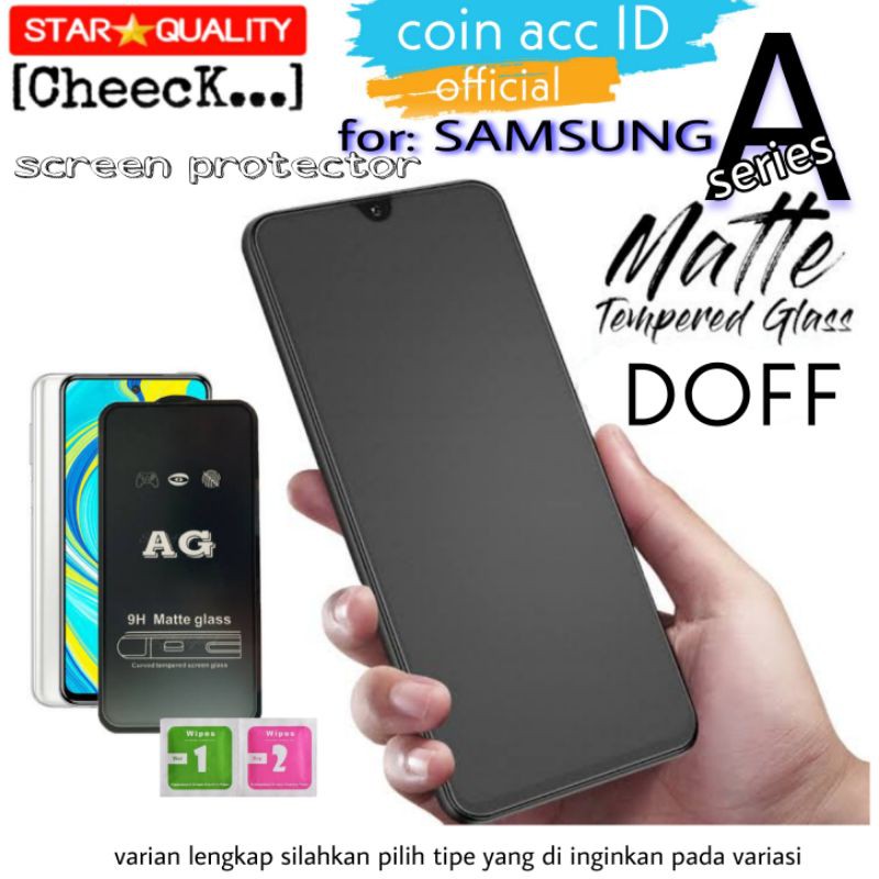 Jual MATTE/DOFF Tempered Glass SAMSUNG A32/A52/A23/A22/A72/A03s/A02s ...