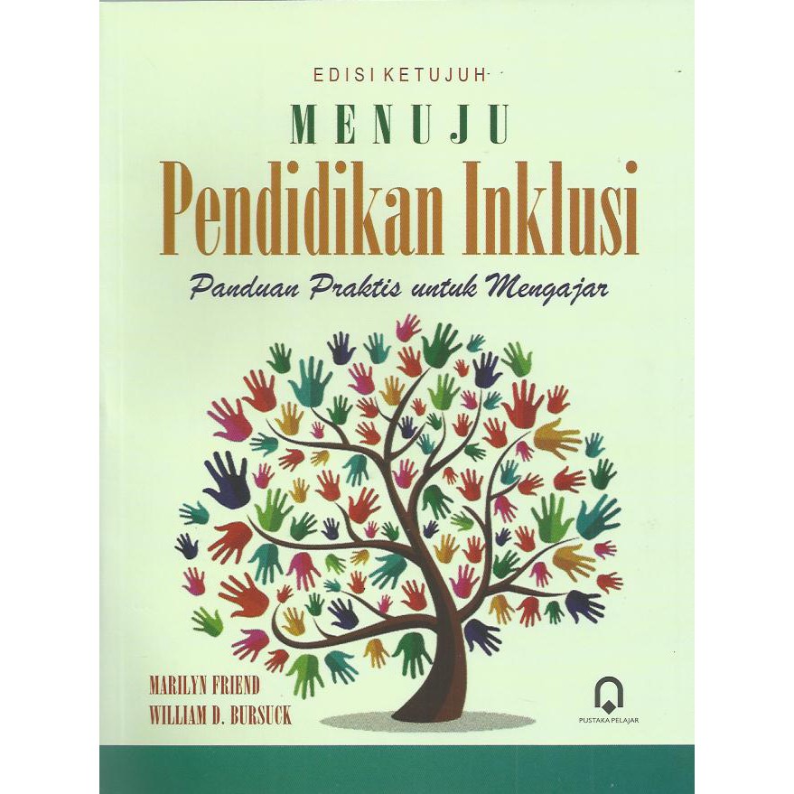 Jual Menuju Pendidikan Inklusi Edisi 7 Panduan Praktis untuk Mengajar ...