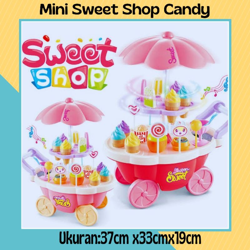 Jual Mainan Anak Mini Sweet Shop 30pcs Ice Cream Cart Candy | Shopee ...