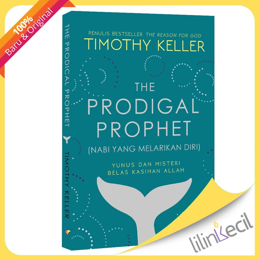 Jual The Prodigal Prophet - Terjemahan (Timothy Keller) | Shopee Indonesia