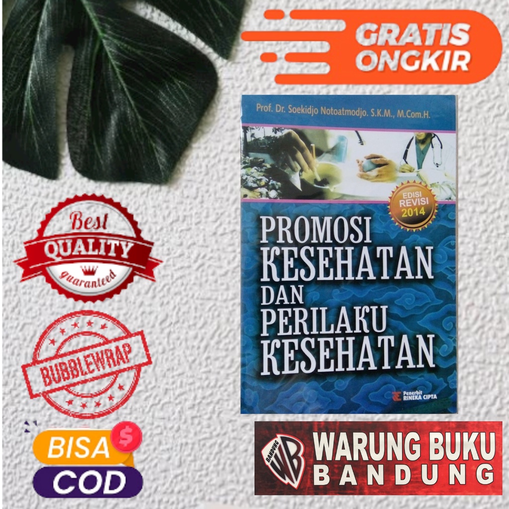 Jual Buku Promosi Kesehatan Dan Perilaku Kesehatan - Soekidjo Notoatmodjo | Shopee Indonesia