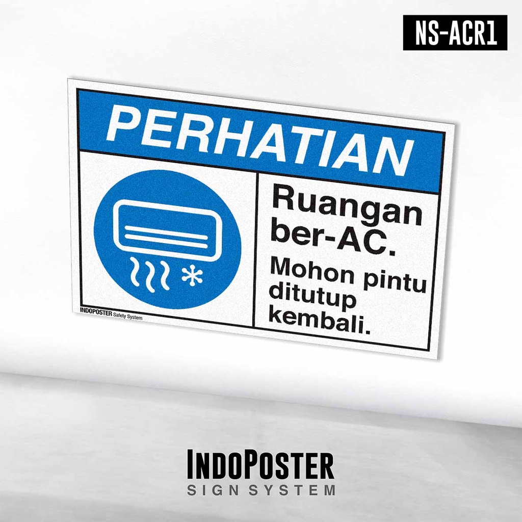 Jual Stiker Safety Sign Rambu K3ANSI/ ISO Ruangan Ber AC Mohon Pintu ...