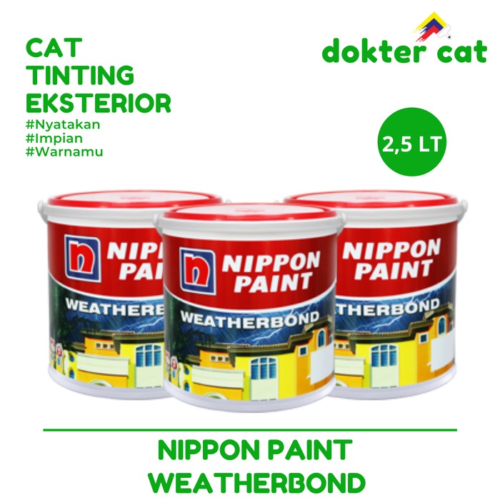 Jual NIPPON PAINT WEATHERBOND 2.5 Lt / CAT TINTING / CAT PELAPIS / CAT ...