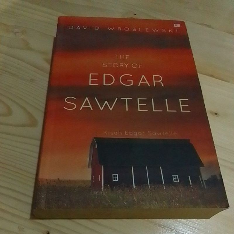 Jual NOVEL TERJEMAH,THE STORY OF EDGAR SAWTELLE,DAVID WROBLEWSKI ...