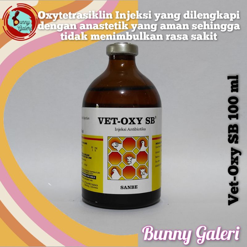 Jual VET-OXY SB 100 ml, Oxytetrasiklin injeksi yang dilengkapi ...