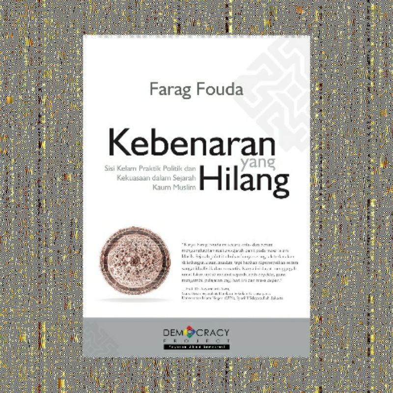 Jual KEBENARAN YANG HILANG FARAG FOUDA | Shopee Indonesia