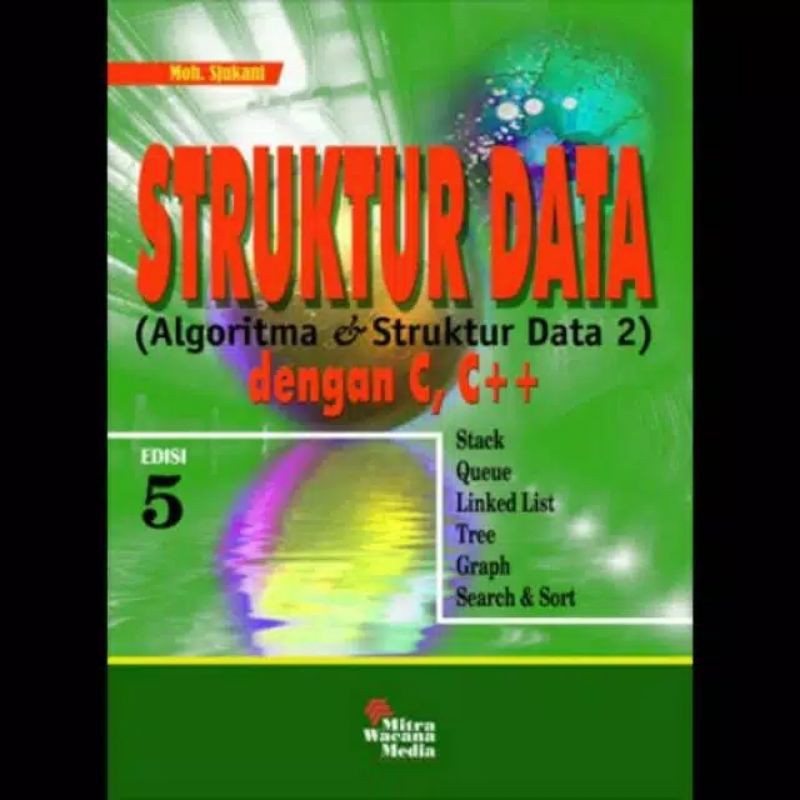 Jual Buku ORI Struktur Data ( Algoritma & Struktur Data 2) dengan C ... Jual Buku ORI Struktur Data ( Algoritma & Struktur Data 2) dengan C ...
