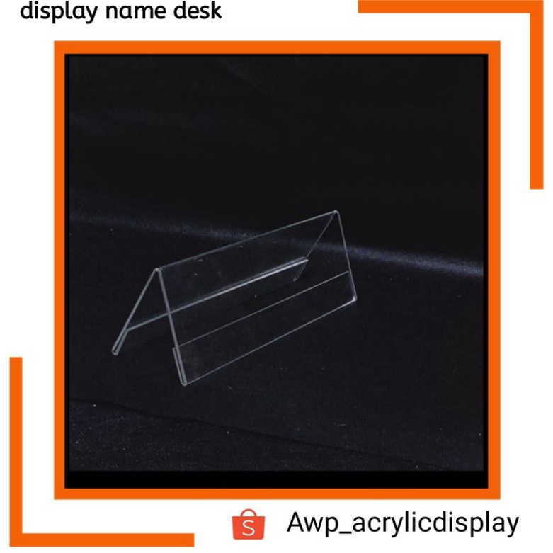Jual DESK NAME/ACRYLIC NAME PLATE/PAPAN NAMA AKRILIK MEJA (8X30) 2 SISI ...