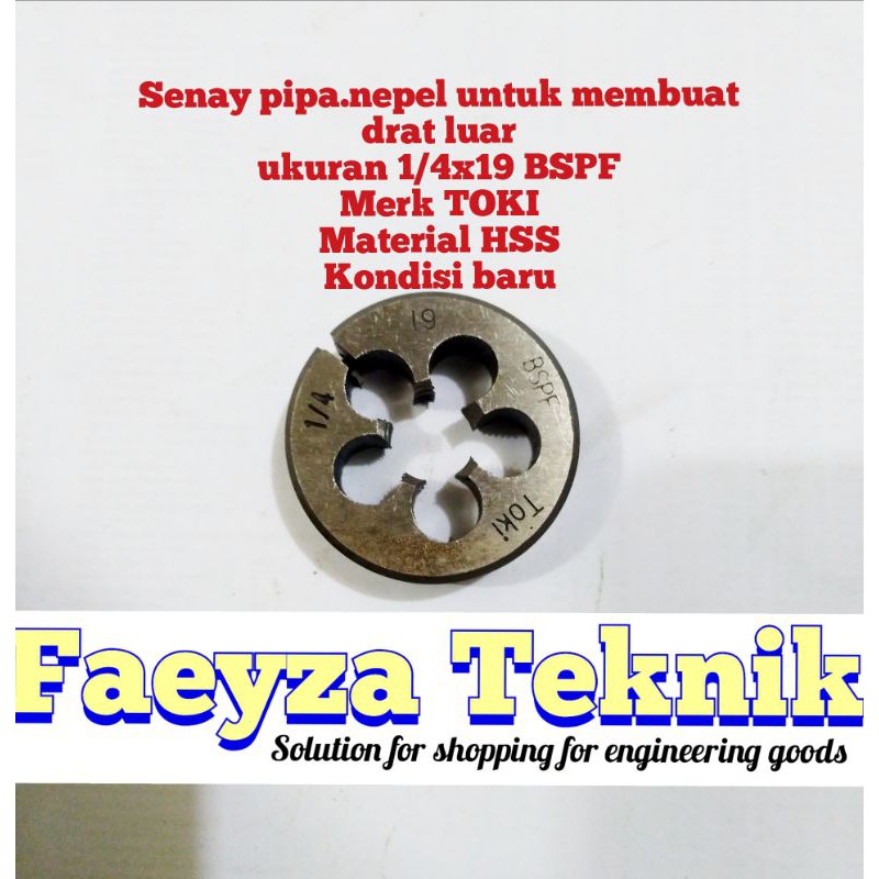 Jual round dies Senay snei snai seney pipa nepel untuk membuat drat luar 1/4x19 BSPF TOKI drat ...