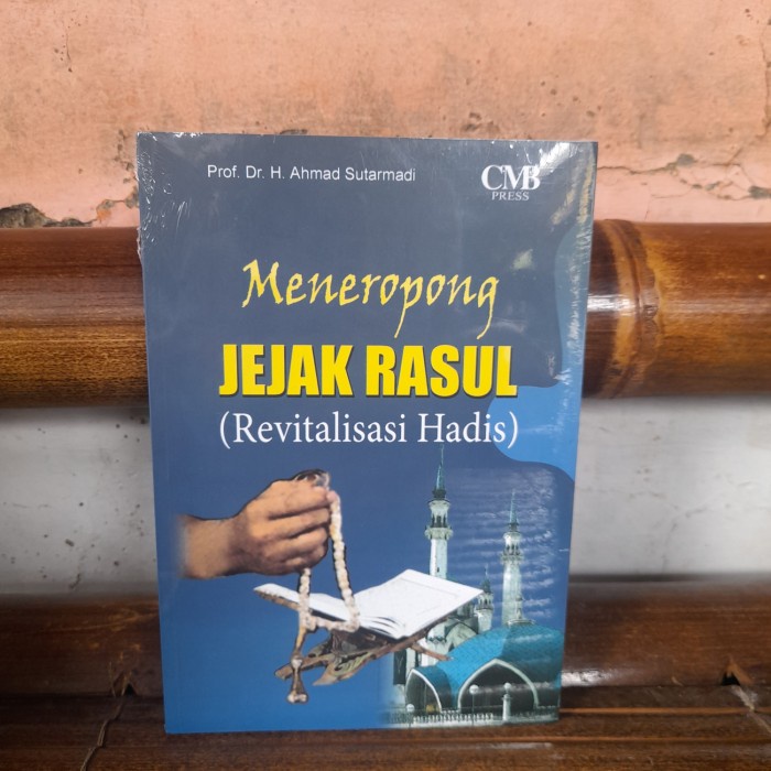 Jual ORIGINAL BUKU Meneropong Jejak Rasul Revitalisasi Hadis Prof Dr H Ahmad Sut | Shopee Indonesia