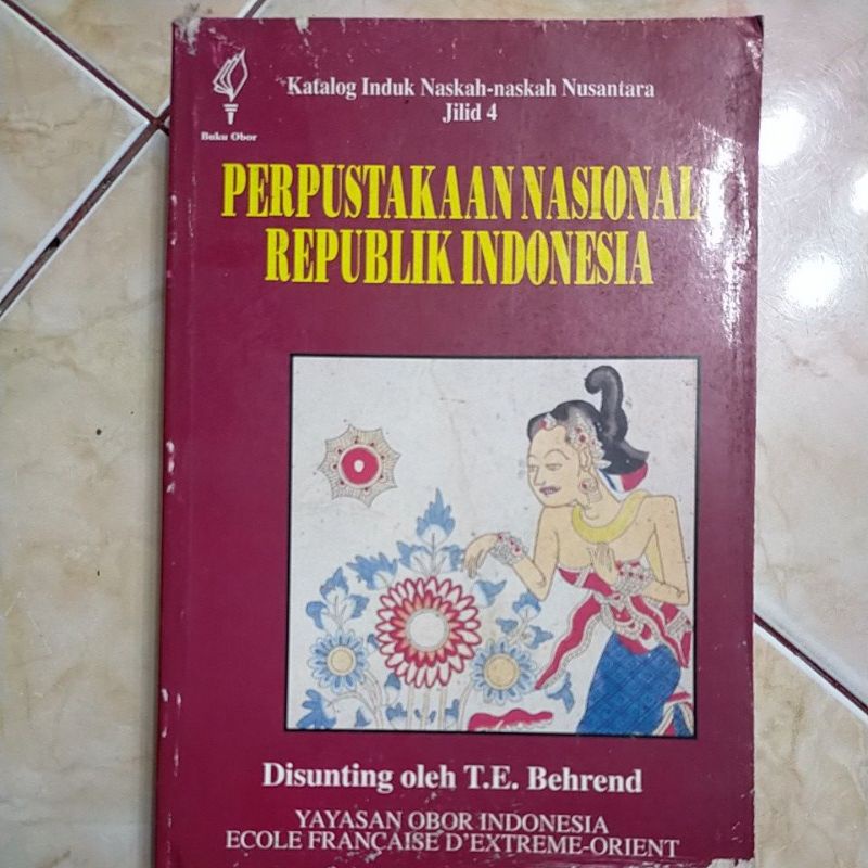 Jual baca deskripsi Katalog Induk Naskah-Naskah Nusantara: Jilid 4 ...
